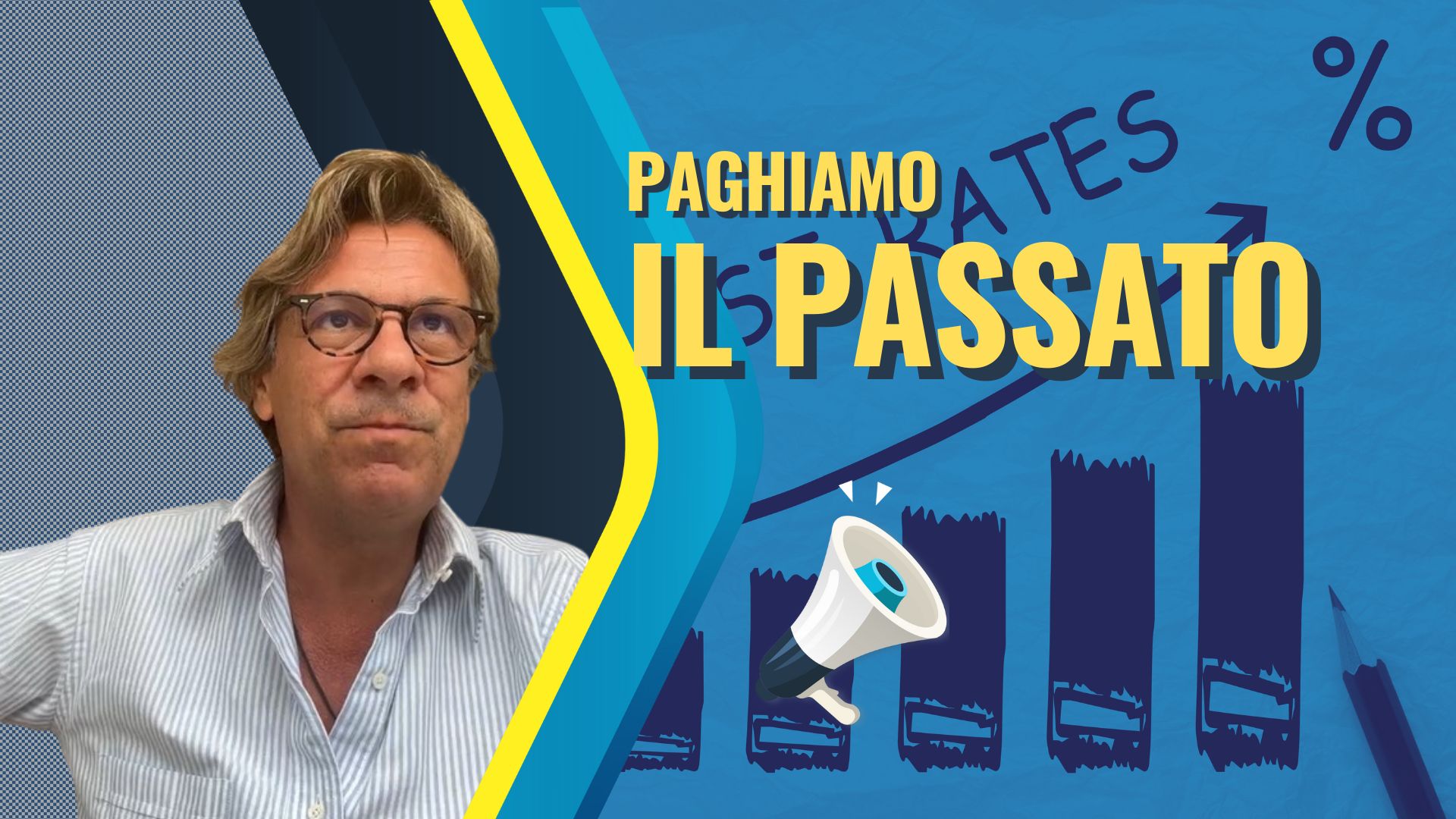 Rialzo dei tassi, oggi paghiamo le follie del passato