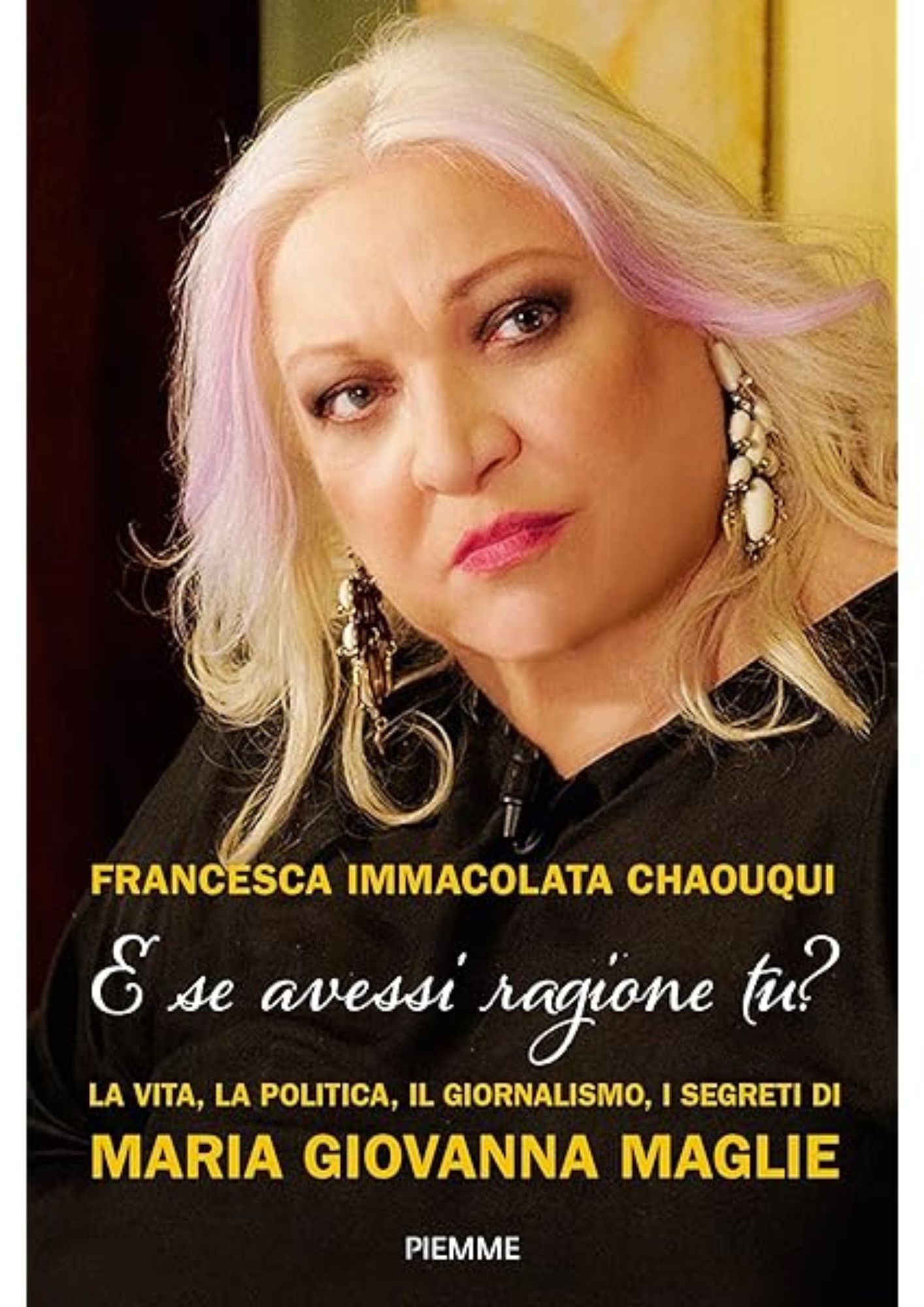 E se avessi ragione tu? (Francesca Immacolata Chaouqui)