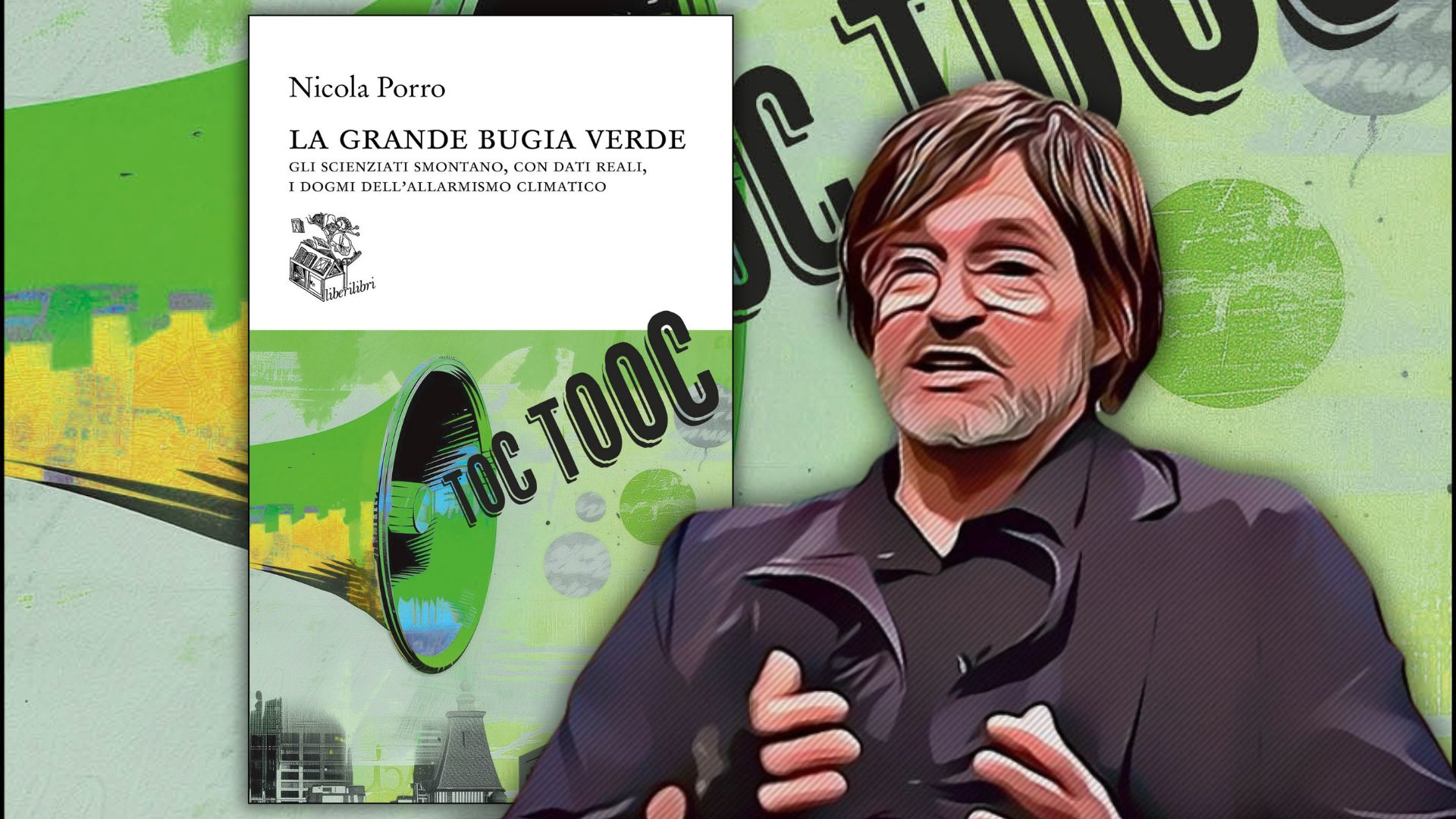 Il libro-verità su tutte le bugie green