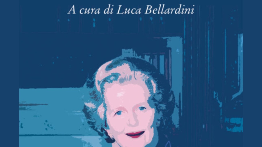 Margaret Thatcher, la donna che ha cambiato il mondo